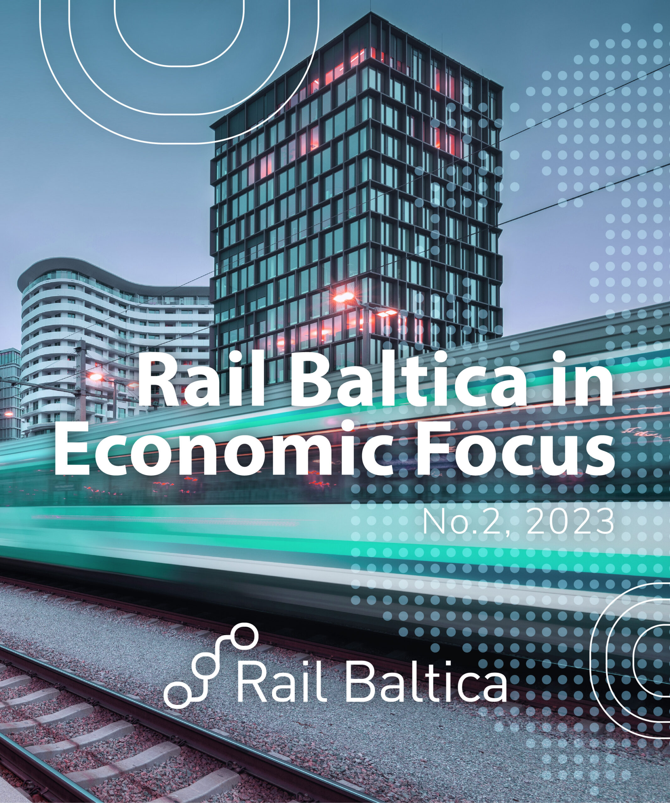 The second edition of “Rail Baltica in Economic Focus” focuses on the ...